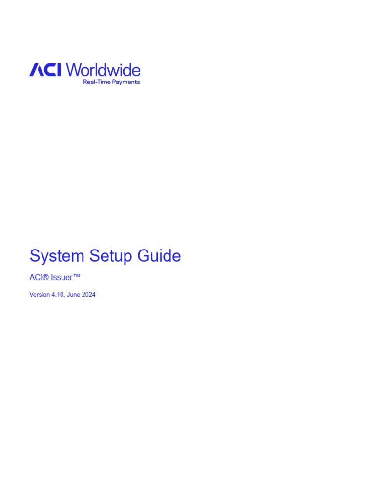 ACI Issuer 4.10 - System Setup Guide | PDF