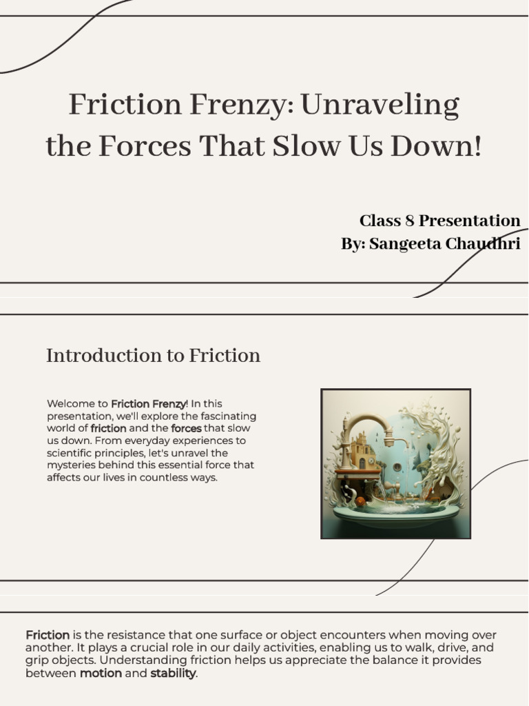 Friction Frenzy Unraveling The Forces That Slow Us Down | PDF