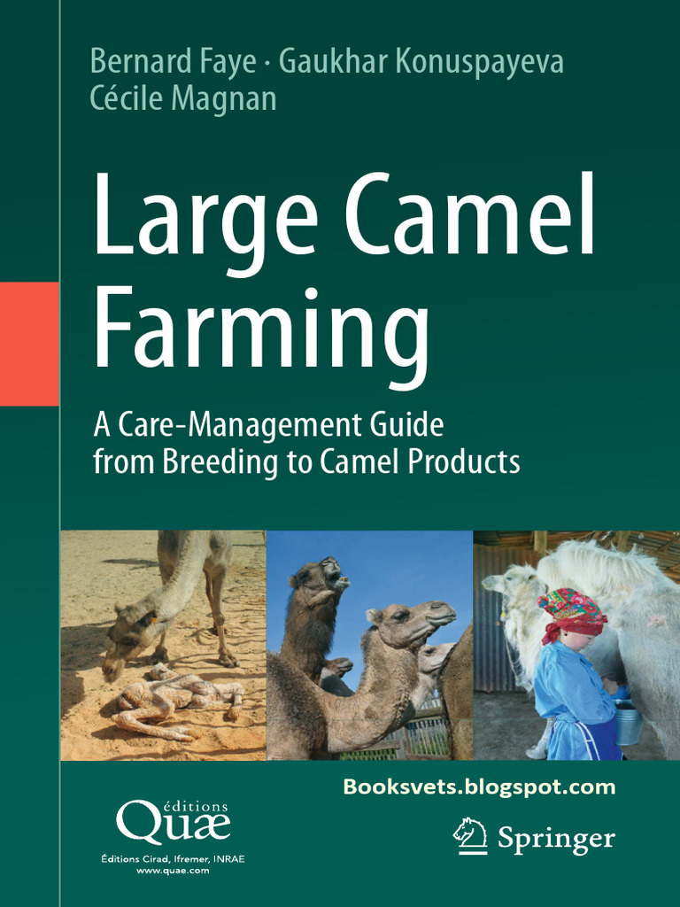 Large Camel Farming: Bernard Faye Gaukhar Konuspayeva Cécile Magnan | PDF