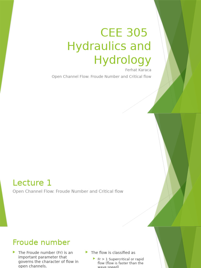 Week 5 - Open Channel Flow Froude Number and Critical Flow | PDF