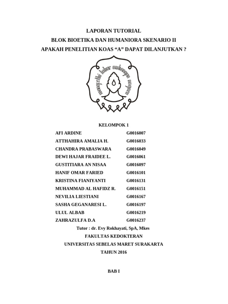 Laporan Tutorial Blok Bioetika Dan Humaniora Skenario Ii Apakah Penelitian Koas "A" Dapat ...
