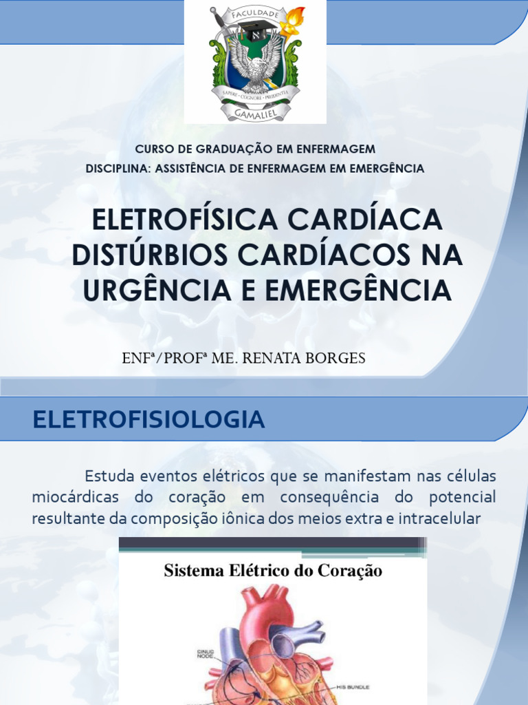 AULA - 04 - Eletrofísica Do Coração - Distúrbios Cardíacos Na Urgência ...