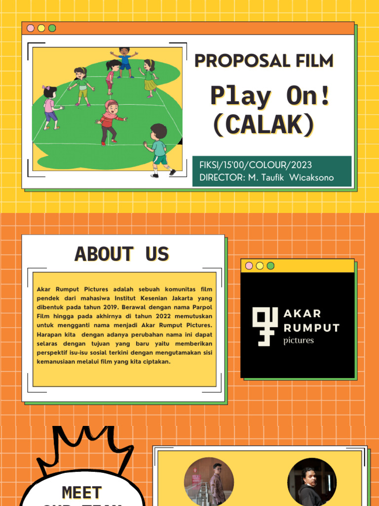 Proposal Film Play On Calak by Akar Rumput Film | PDF