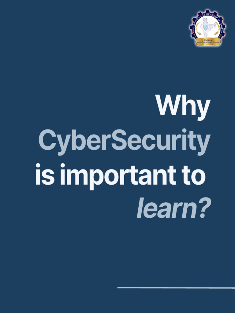 Why Cyber Security Is Important To Learn | PDF