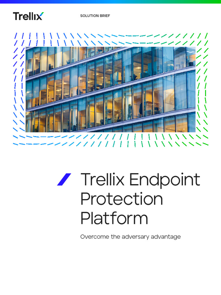 Trellix-Endpoint-Protection - DTST | PDF