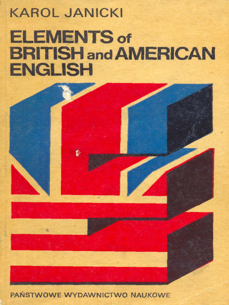 Elements of British and American English - Karol Janicki | PDF