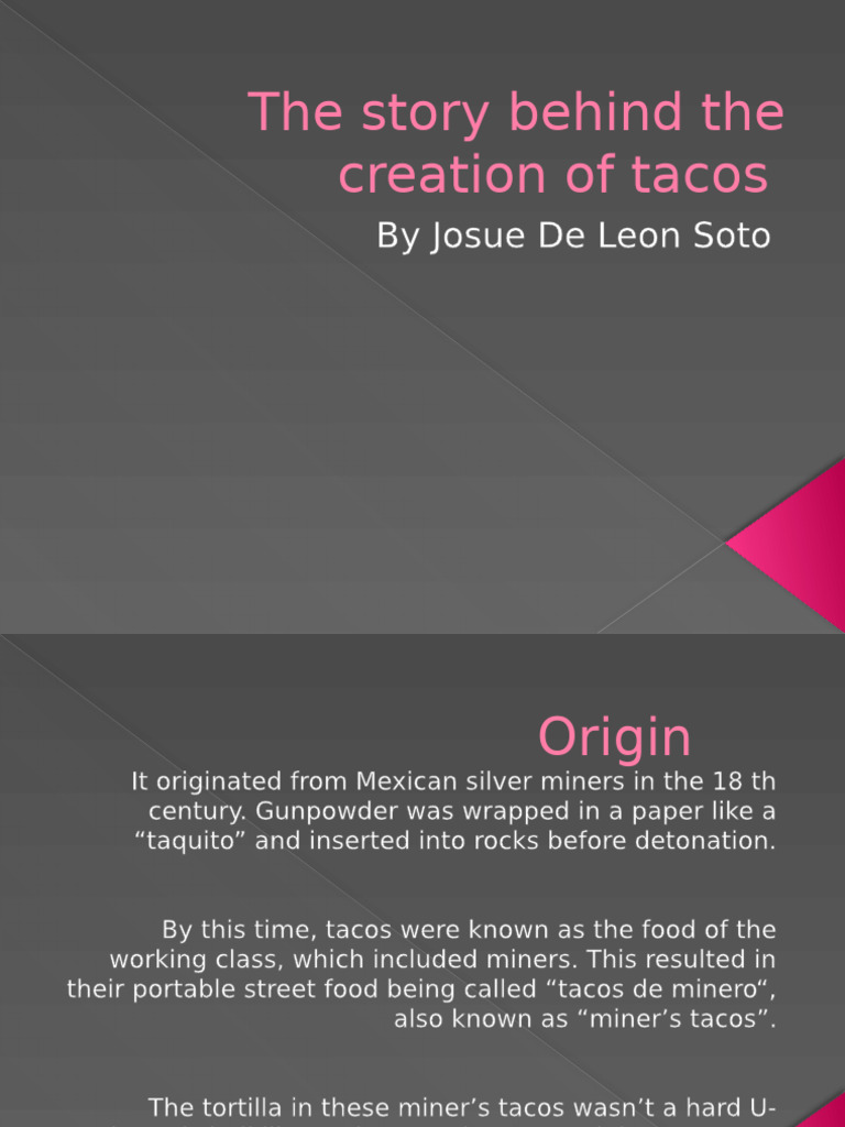 The Story Behind The Creation of Tacos | PDF