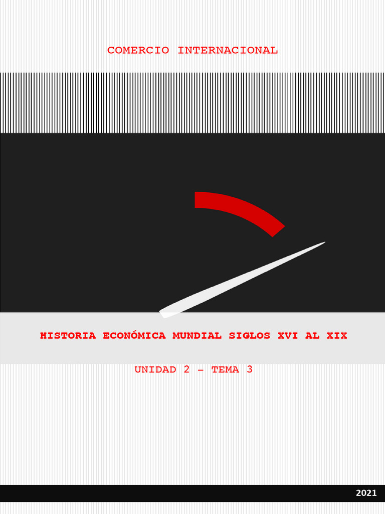 U2-T3 Historia Económica Mundial Siglos XVI Al XIX | PDF | Revolución industrial | Burguesía