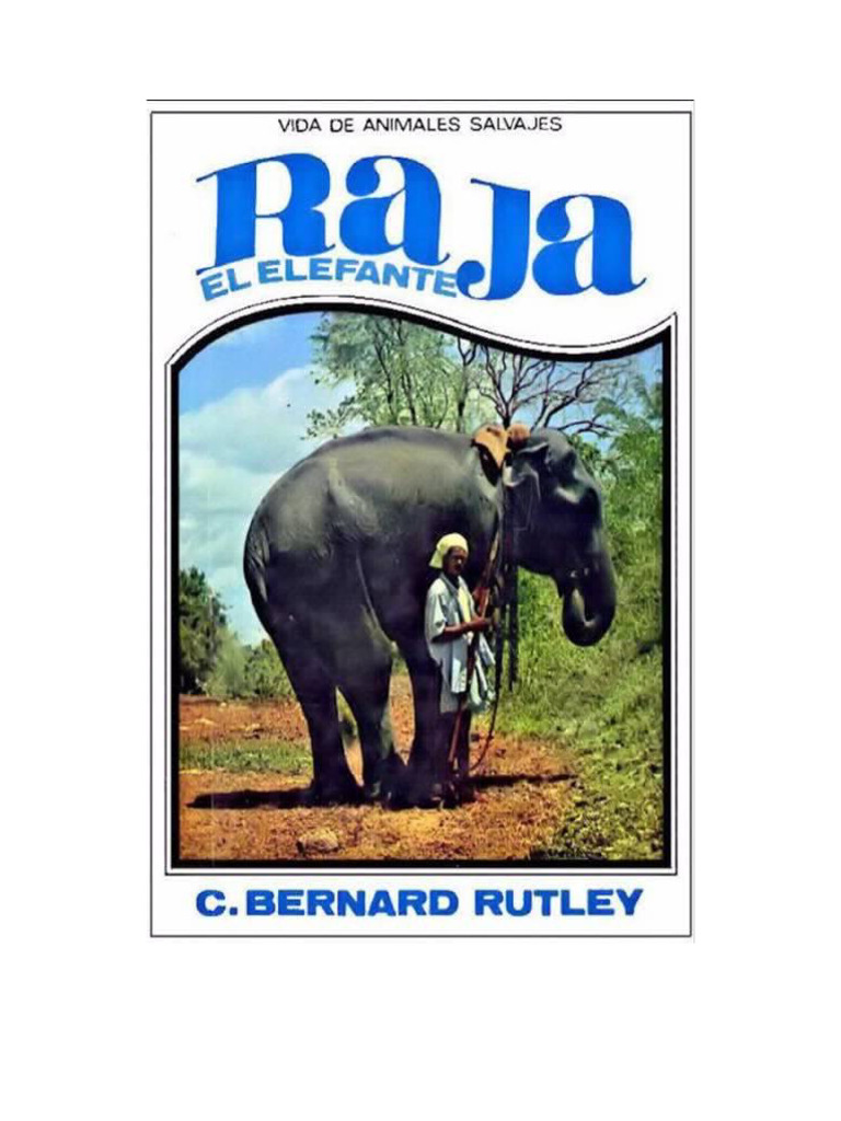 Rutley C Bernard - Raja El Elefante | PDF
