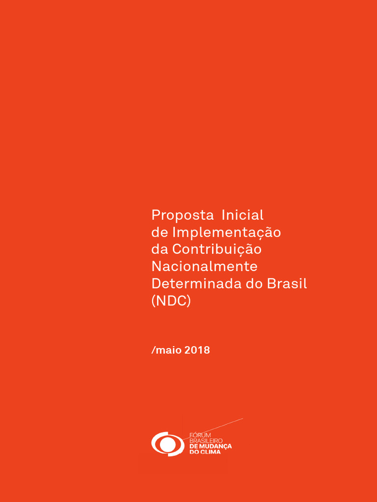 2018 - Brazil's NDC Initial Implementation Proposal | PDF