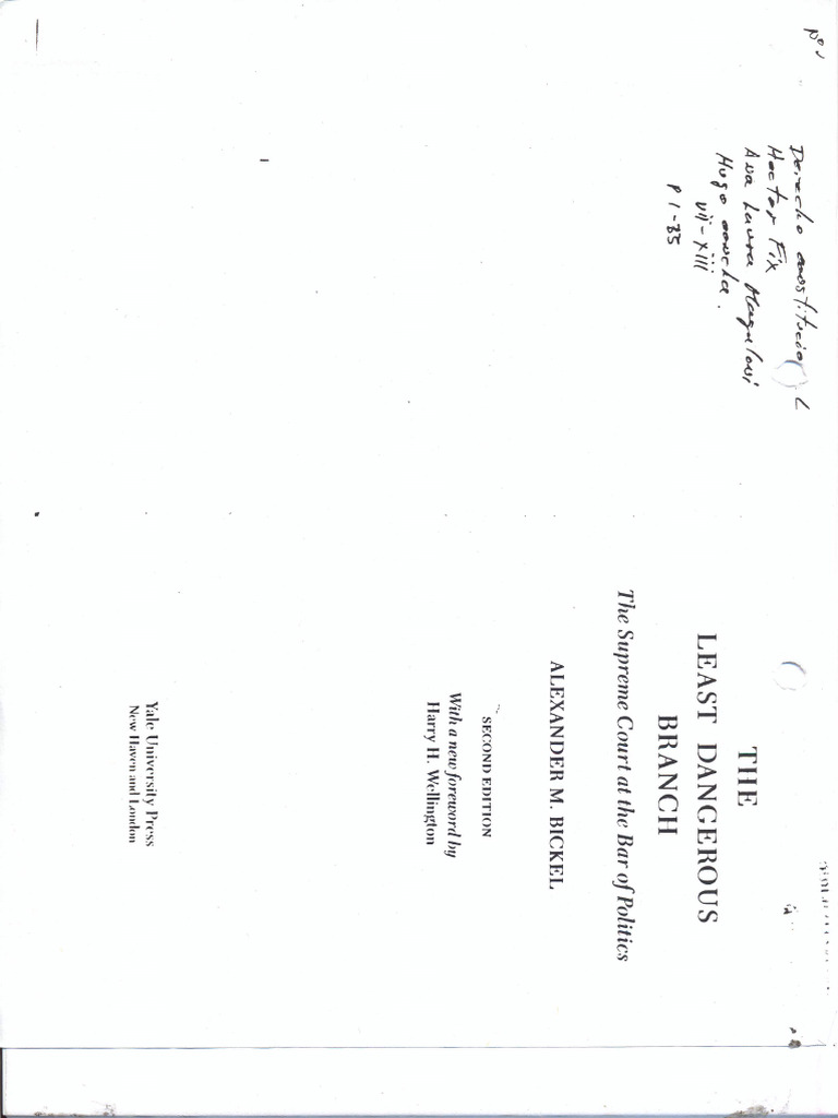 Alexander M Bickel - THE LEAST DANGEROUS BRANCH THE SUPREME COURT AT ...