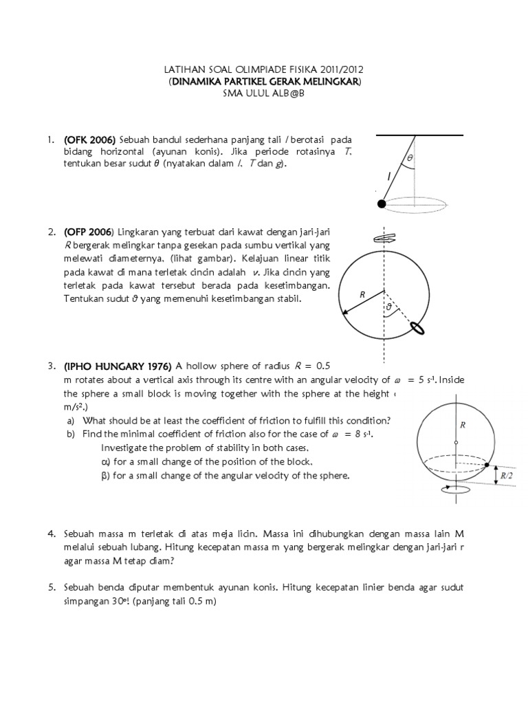 Latihan Soal Olimpiade Fisika 2011 (Dinamika Partikel Gerak Melingkar) by Dianto, S.PD | PDF