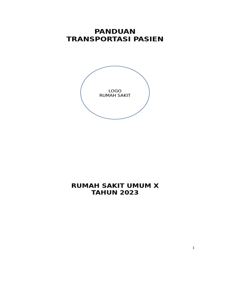 AKP 1 EP 1. G) Panduan Transportasi Pasien Di RSU X | PDF
