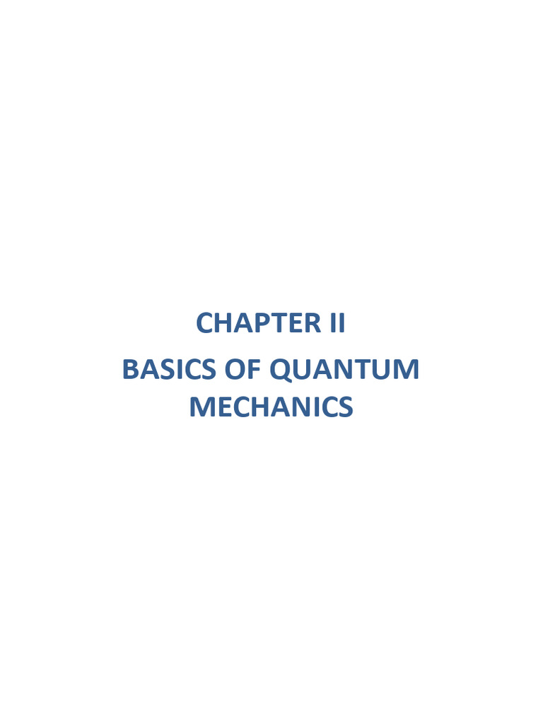 Quantum Mechanics Lecture Notes-Chapter II | PDF | Uncertainty ...