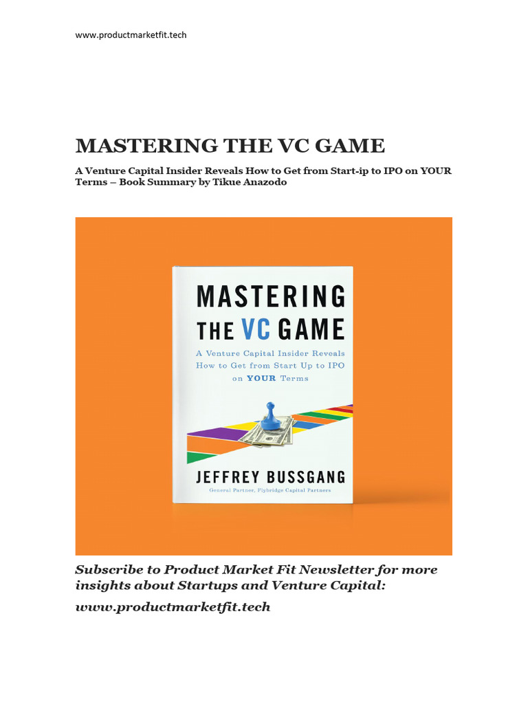 Mastering The VC Game - Book Summary | PDF Mastering The VC Game - Book Summary | PDF