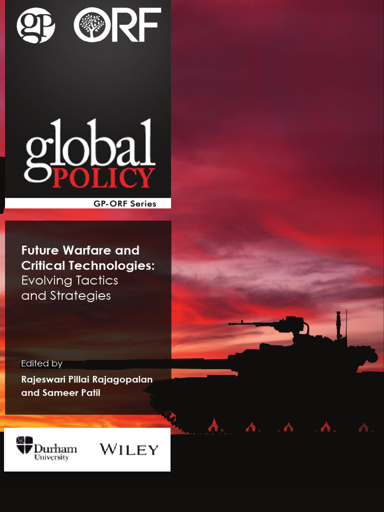 Future Warfare and Critical Technologies-Evolving Tactics and ...