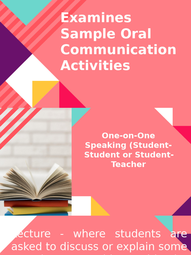 Examines Sample Oral Communication Activities 095511 | PDF