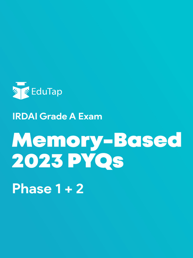 IRDAI Grade A Exam Memory-Based 2023 PYQs Phase 1 + 2 | PDF