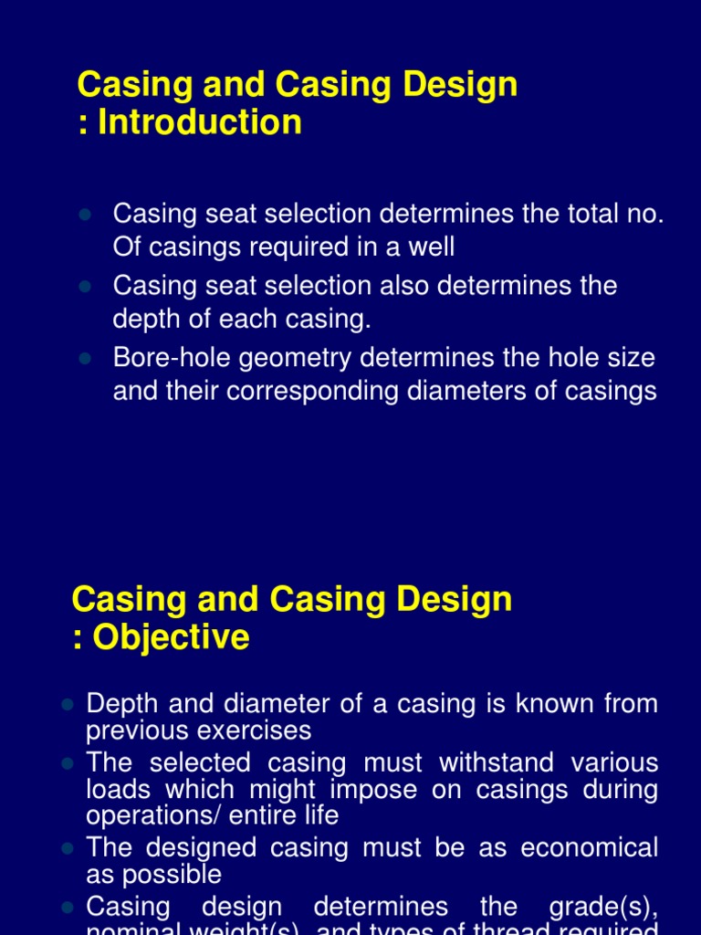 Casing and Casing Design 1 | PDF | Casing (Borehole) | Strength Of ...