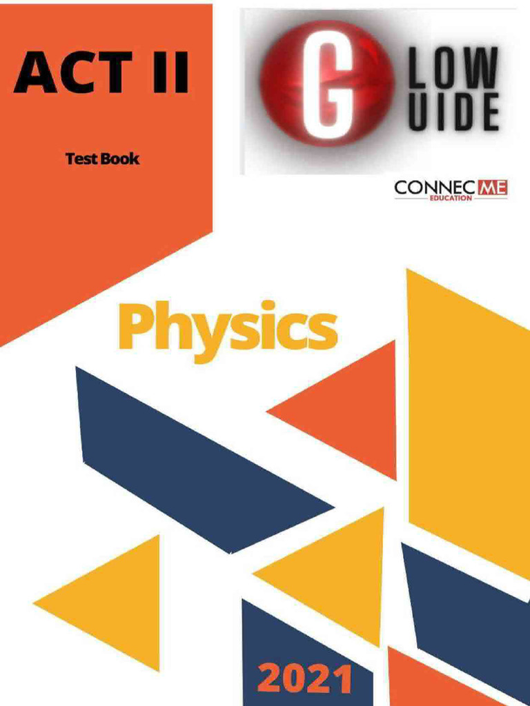 Act Physics Tests - 240227 - 174657 | PDF