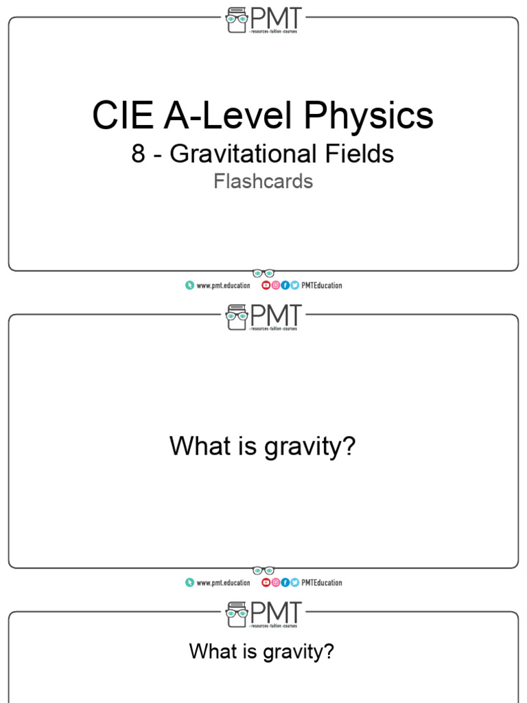 Flashcards - 8 Gravitational Fields - CIE Physics A-Level | PDF Flashcards - 8 Gravitational Fields - CIE Physics A-Level | PDF
