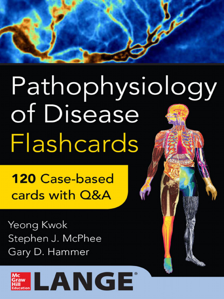 Flash Cards - Pathophysiology of Disease 1 | PDF | Clinical Medicine ...