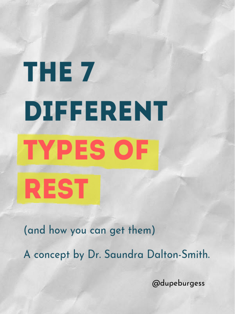 The 7 Types of Rest & How You Can Get Them | PDF