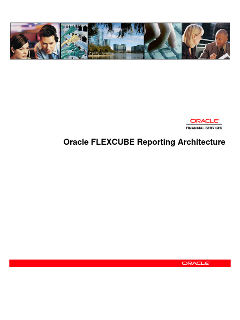 Oracle FLEXCUBE Universal Banking Reporting Architecture | PDF
