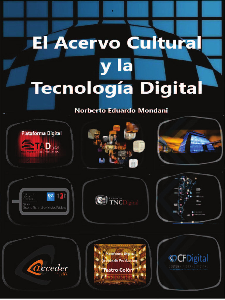 El Acervo Cultural y La Tecnologia Digit | PDF
