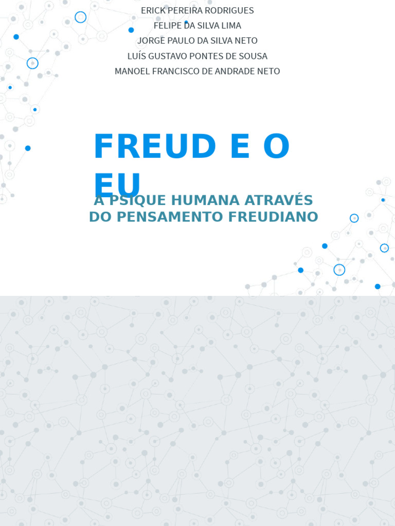 Freud e o Eu, A Psique Humana Através Do Pensamento Freudiano | PDF