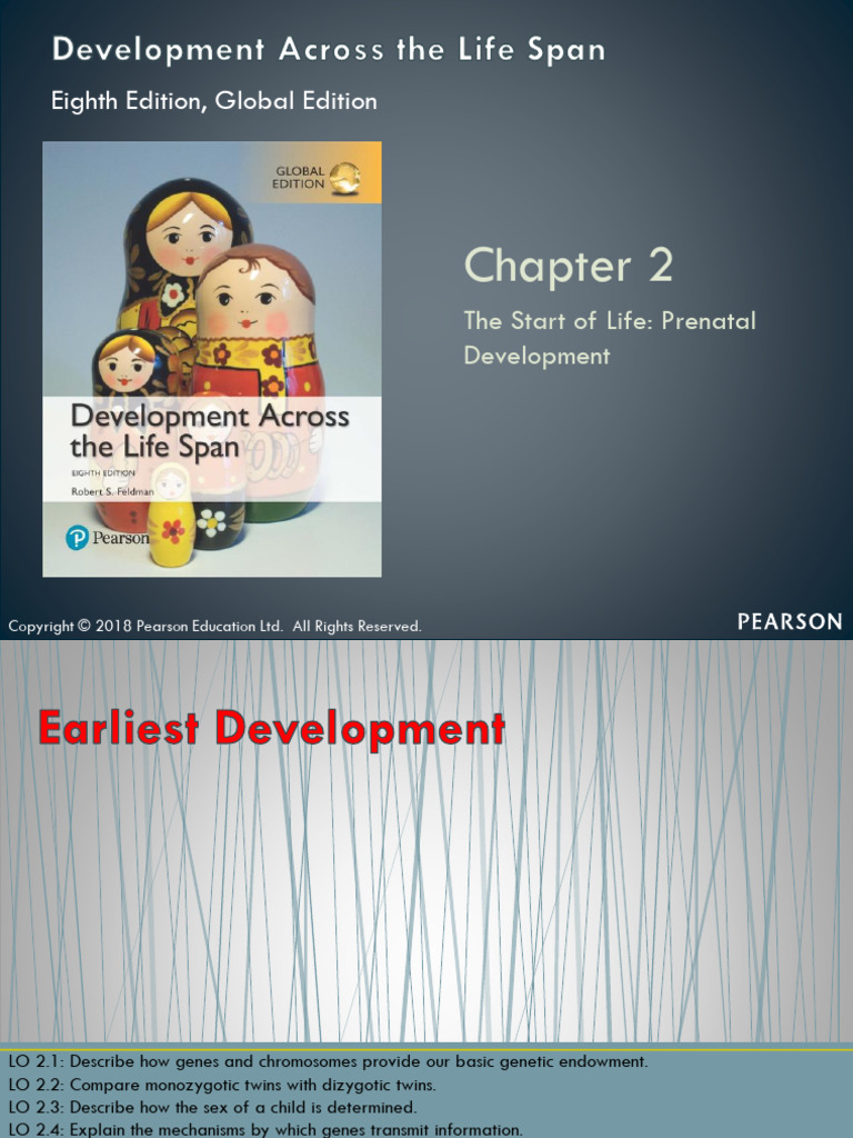 Eighth Edition, Global Edition: The Start of Life: Prenatal Development ...