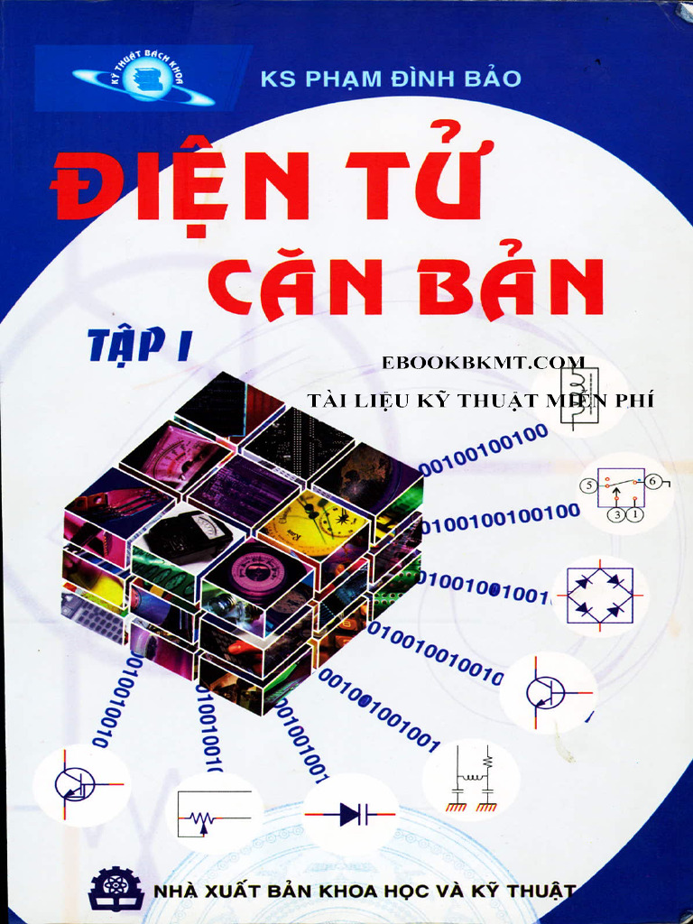 SÁCH SCAN - ĐIỆN TỬ CĂN BẢN - TẬP 1 (PHẠM ĐÌNH BẢO) -unlocked | PDF