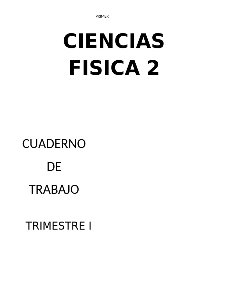 2o MAESTRO-CIENCIAS FISICA CUADERNO DE TRABAJO | PDF