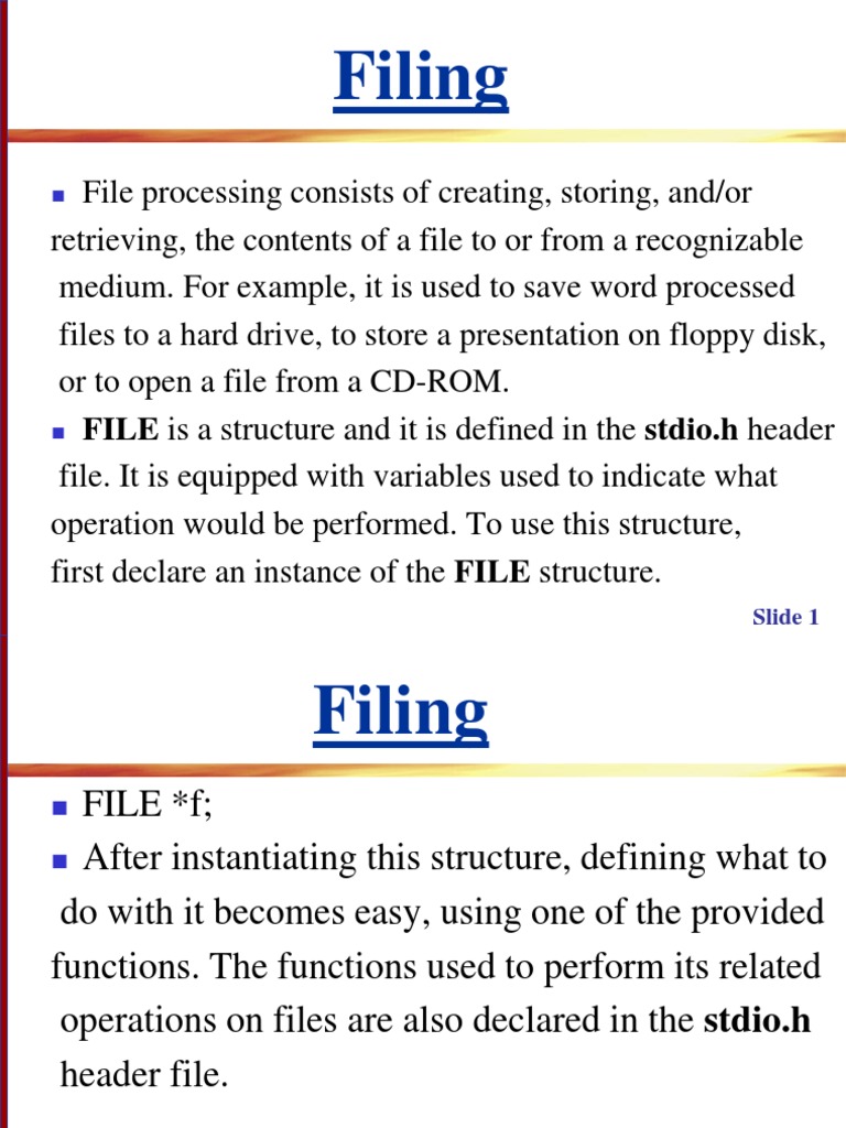 Filing: FILE Is A Structure and It Is Defined in The Stdio.h Header ...