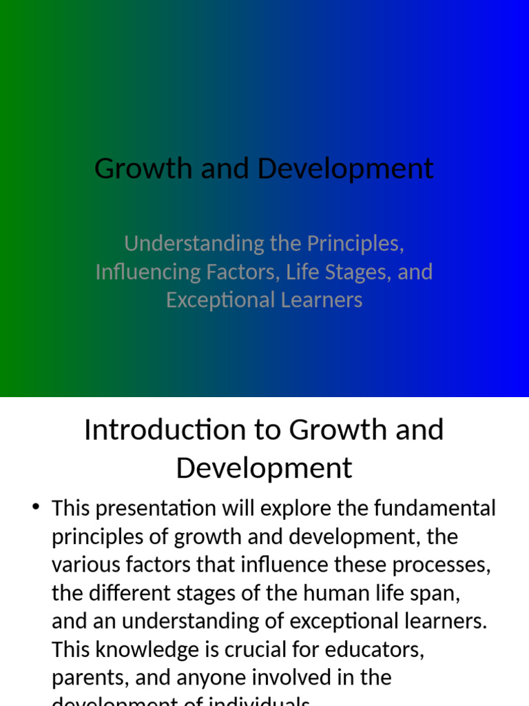 Detailed Growth and Development Presentation | PDF