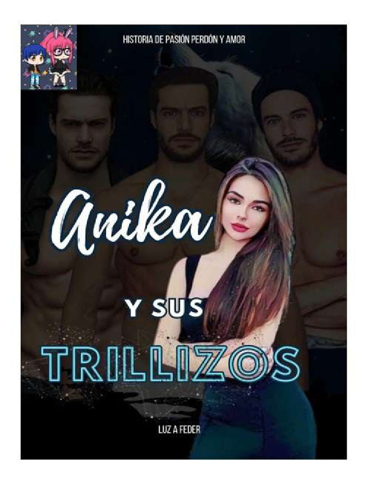 Anika y Sus Trillizos - Completo (Luz A Feder) | PDF