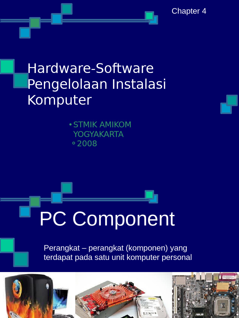Chapter 4 PC Component - PPT.PPTX 20240509 055725 0000 | PDF