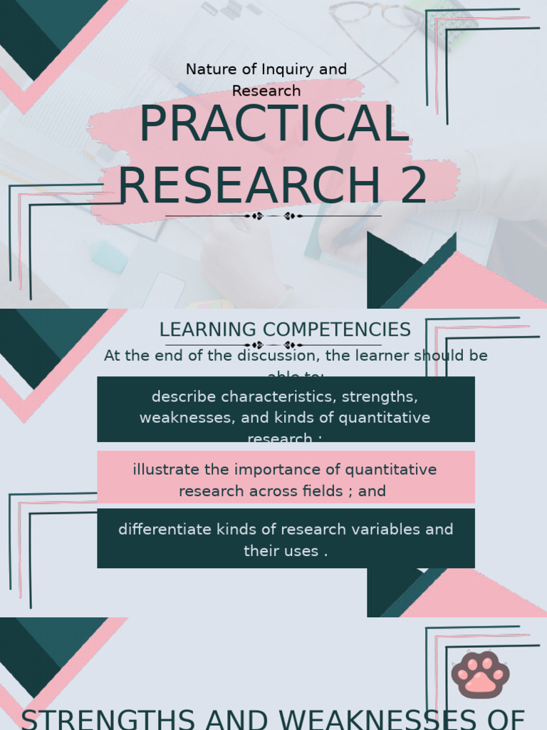 PR2-Strengths and Weaknesses and IMPORTANCE OF QUANTITATIVE RESEARCH | PDF