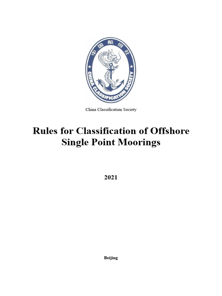 Rules For Classification of Offshore Single Point Moorings 2021 | PDF