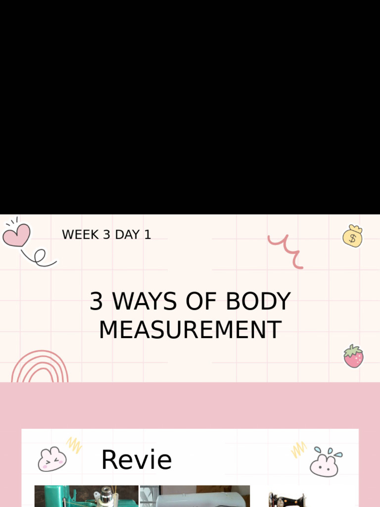 3 Ways of Body Measurment W3D1 | PDF