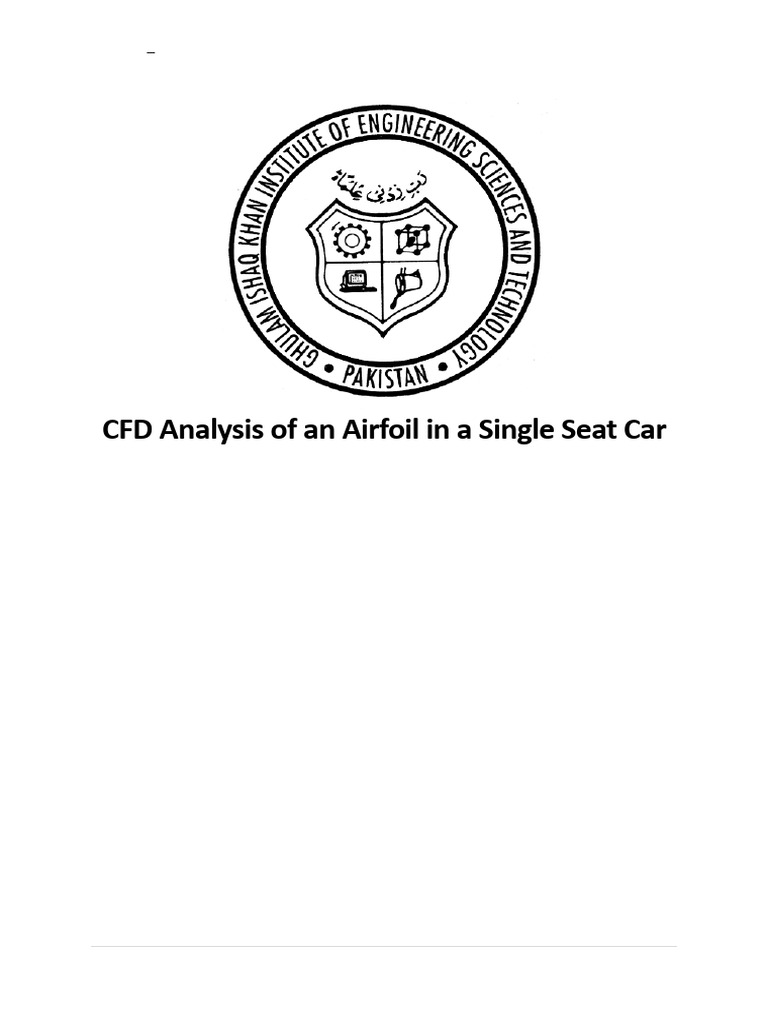 CFD Analysis of An Airfoil in A Single Seat Car | PDF