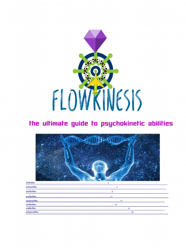 Flowkinesis - The Ultimate Guide To Psychokinetic Abilities | PDF