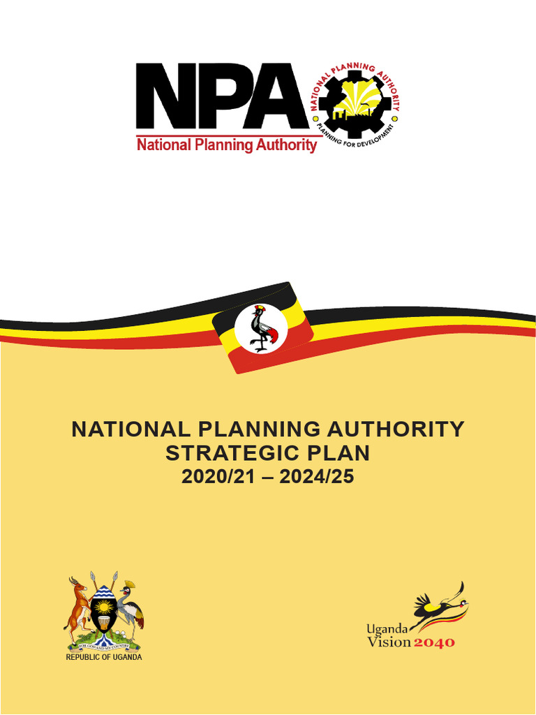 National Planning Authority Strategic Plan 202021 - 202425 | PDF National Planning Authority Strategic Plan 202021 - 202425 | PDF