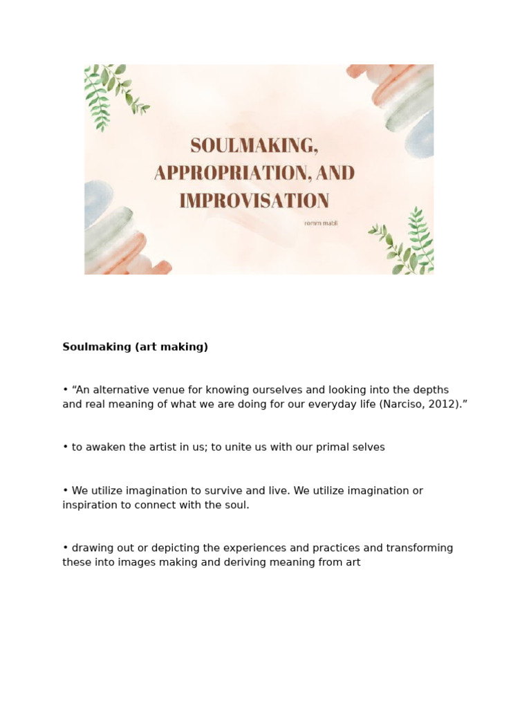 Group 2 Soulmaking Appropriation and Improvisation | PDF