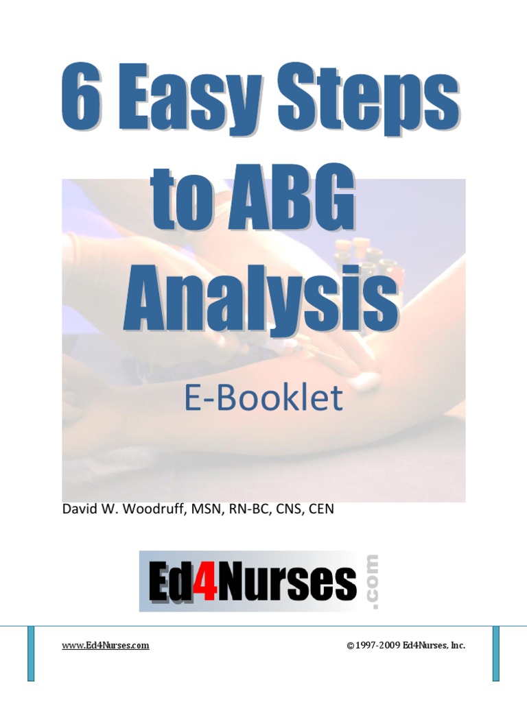 The 6 Easy Steps To ABG Analysis! | PDF
