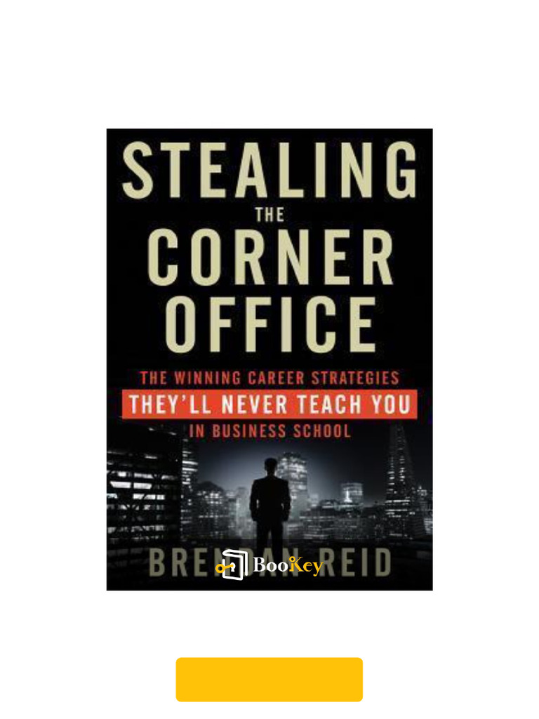 Stealing The Corner Office | PDF