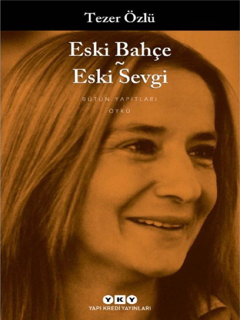 Eski Bahce - Tezer Ozlu | PDF