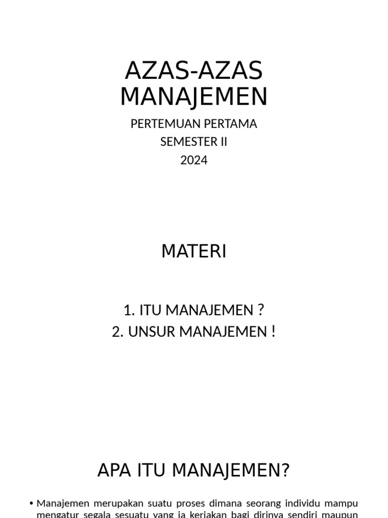 Azas-Azas Manajemen Pertemuan Pertama | PDF