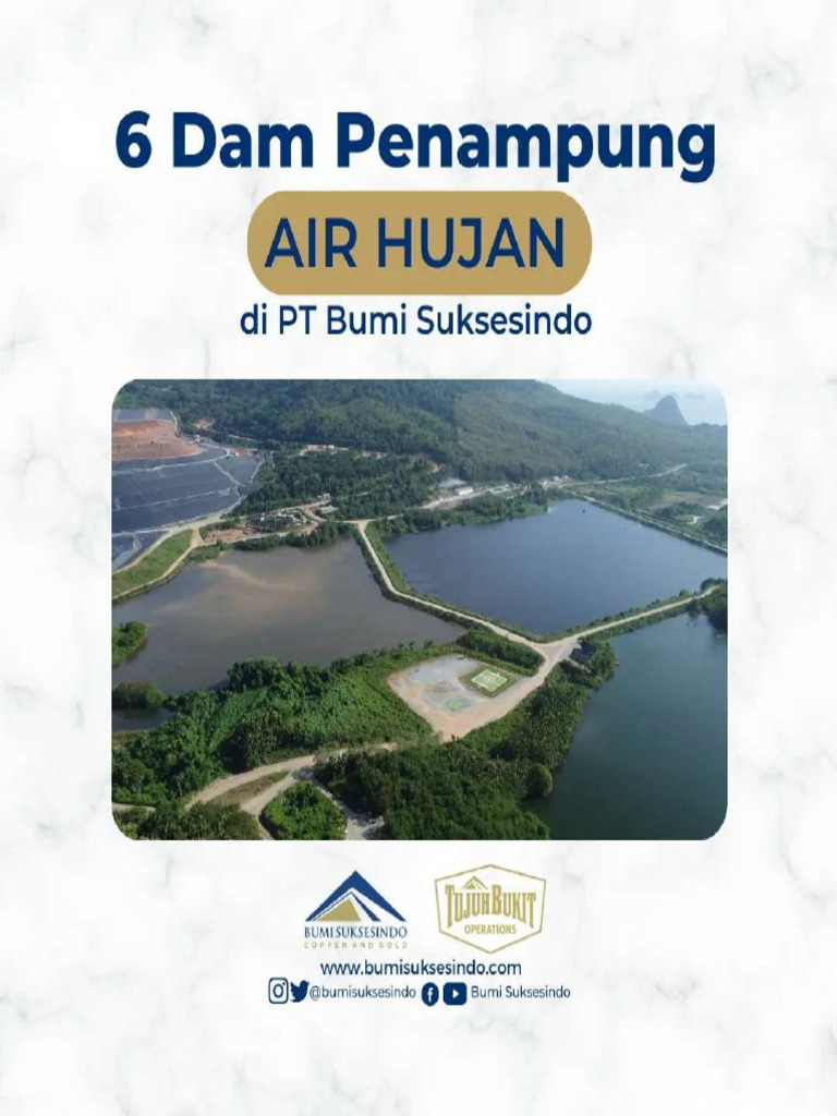 Dam Penampung Air Hujan Di PT Bumi Suksesindo 1678220786 | PDF
