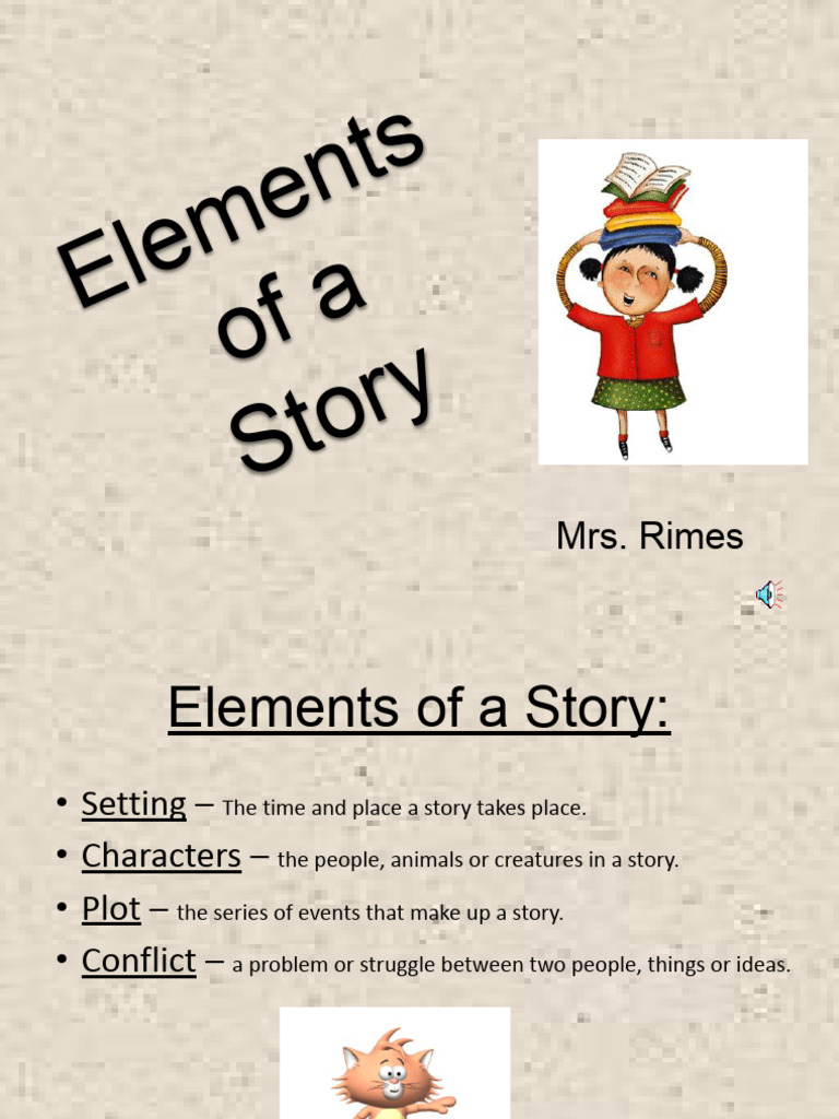 Elements of A Story Powerpoint | PDF